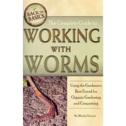 Book Review: The Complete Guide to Working with Worms. – Flowery Prose